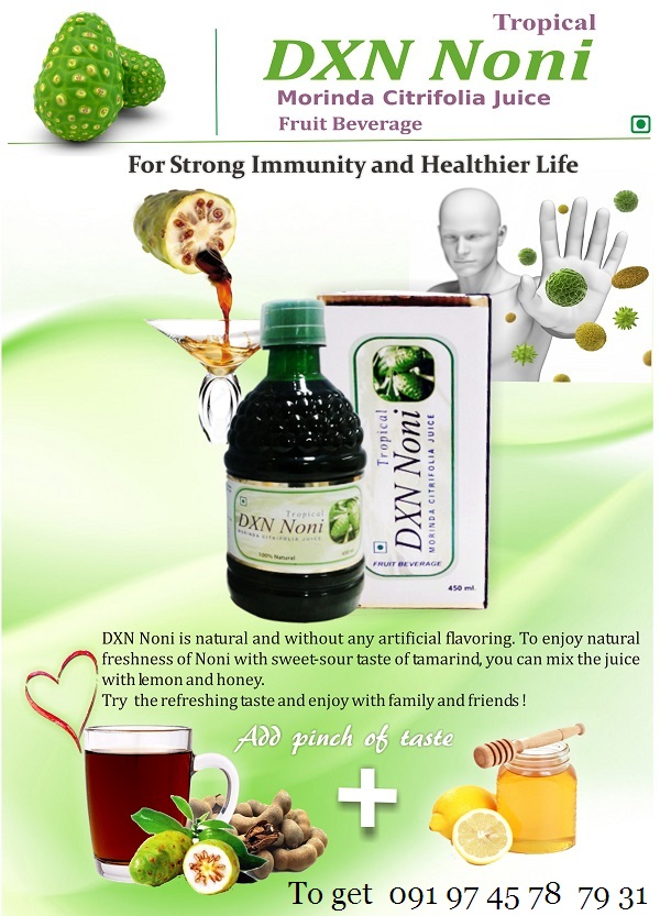 DXN Noni: DXN Noni Benefits & Usages