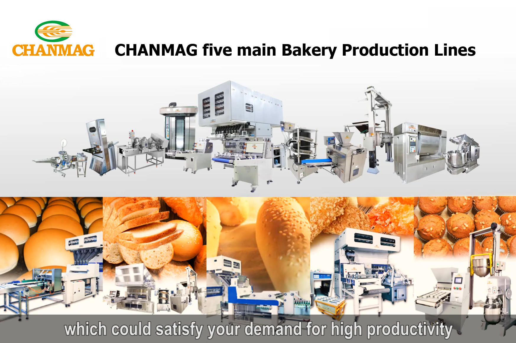 Chanmag Bakery Machine: 2021