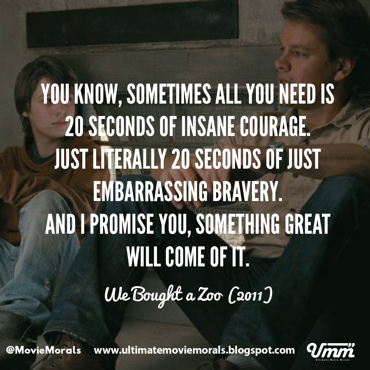Quotes from Famous Movies: All you need is 20 seconds of Insane Courage ...
