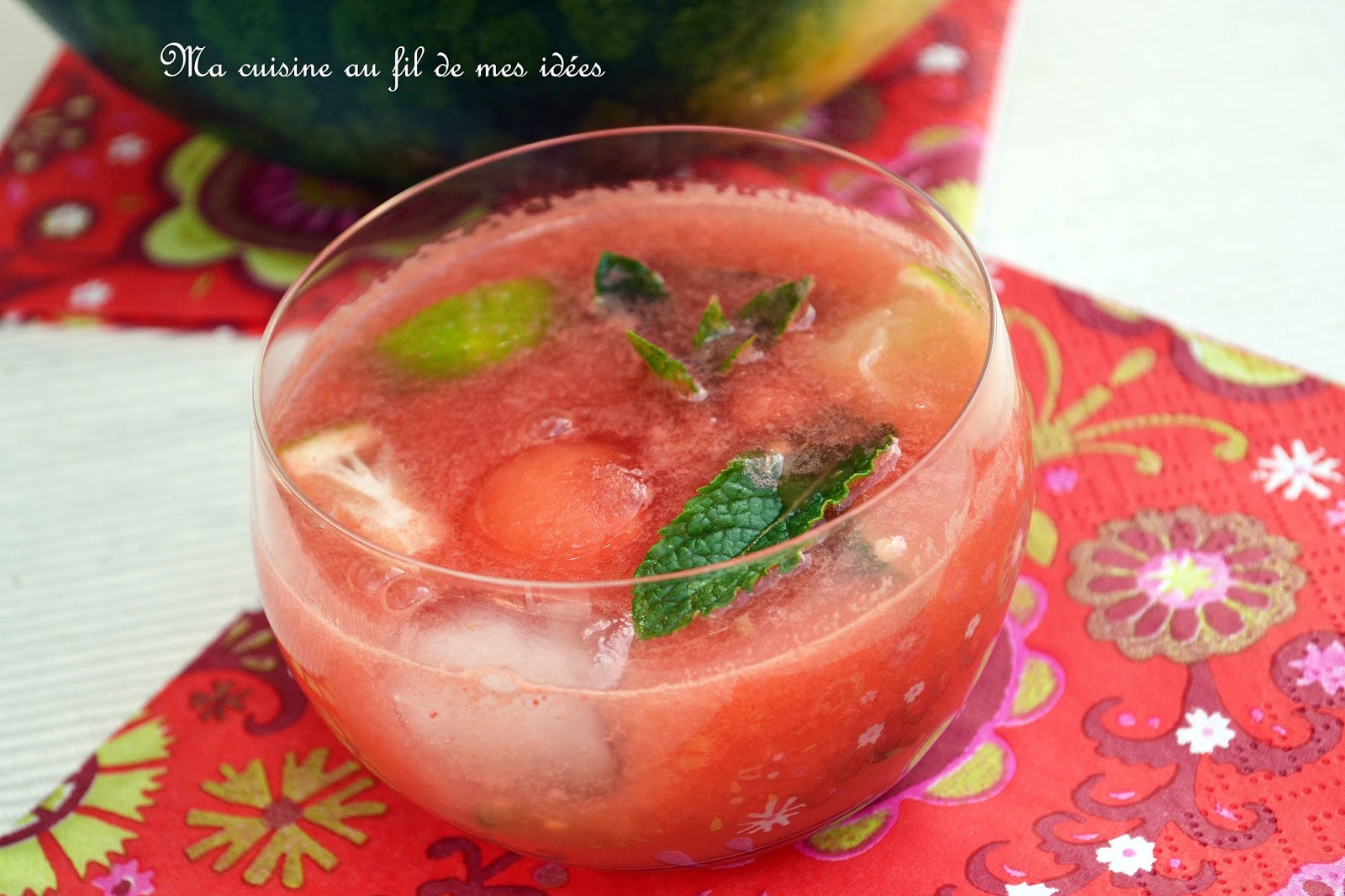 Ma cuisine au fil de mes idées...: Punch mojito à la pastèque