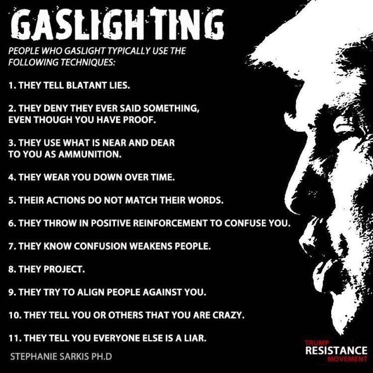 Oh, by the way...: Gaslighting