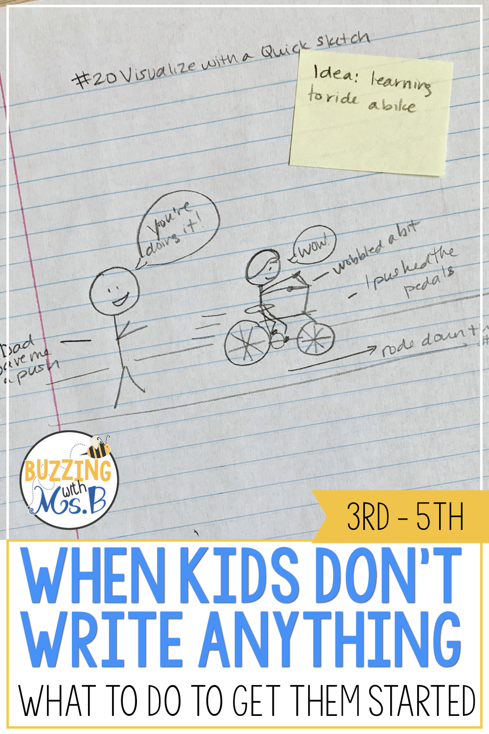 What to Do When They Don't Write Anything in Upper Elementary - Buzzing ...