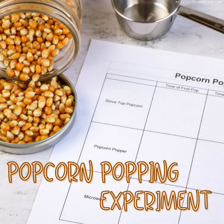 Popping Popcorn Science Experiment - Messy Little Monster