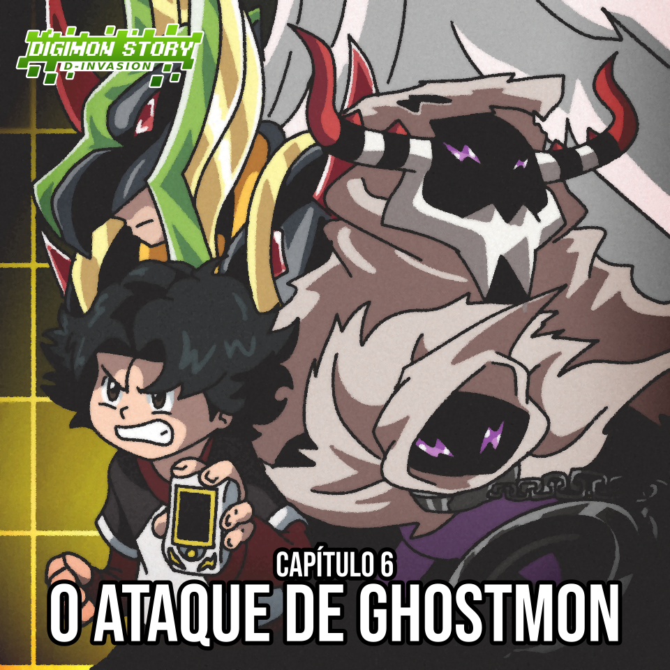 Capítulo 6 - O Ataque de Ghostmon - Digimon D-invasion