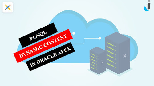 PL/SQL Dynamic Content in Oracle APEX