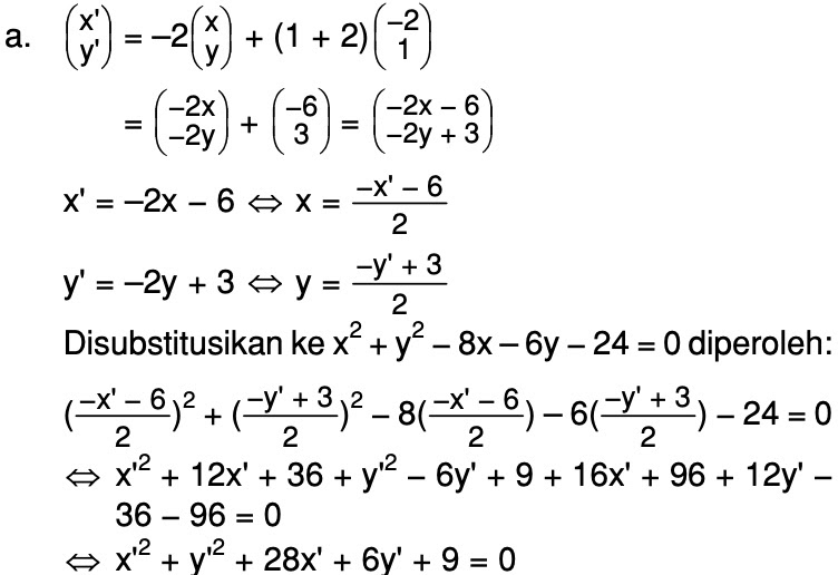 Lingkaran X2 Y2 8x 6y 24 0 Didilatasikan Oleh P 2 Dengan
