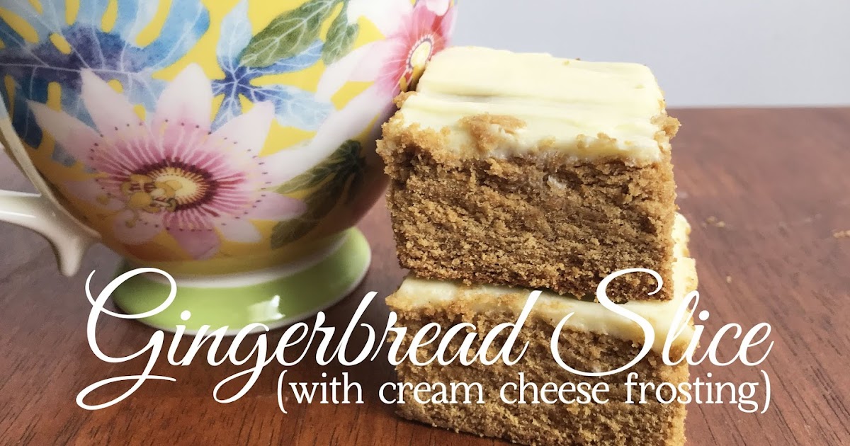 Gingerbread Slice with Cream Cheese Frosting | Life Behind The Purple Door