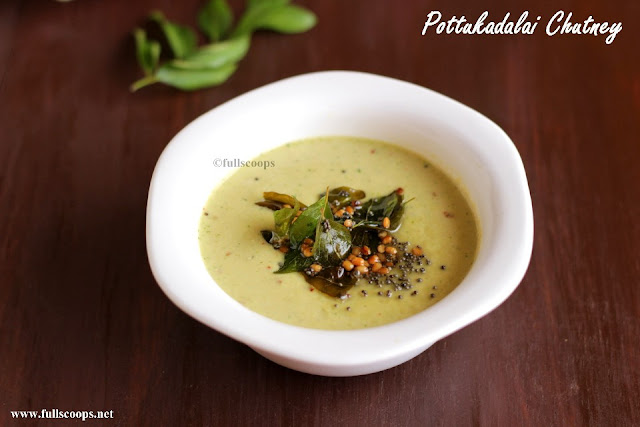 Pottukadalai Chutney | Easy Chutney Recipes ~ Full Scoops - A food blog ...