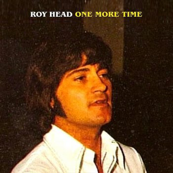 FROM THE VAULTS: Roy Head born 9 January 1941