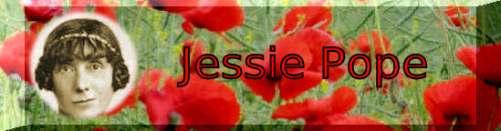 Roads to the Great War: War Poet Jessie Pope by David Beer