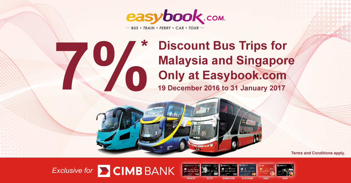 Easybook Bus Ticket 7% Discount Using CIMB Cards Until 31 January 2017