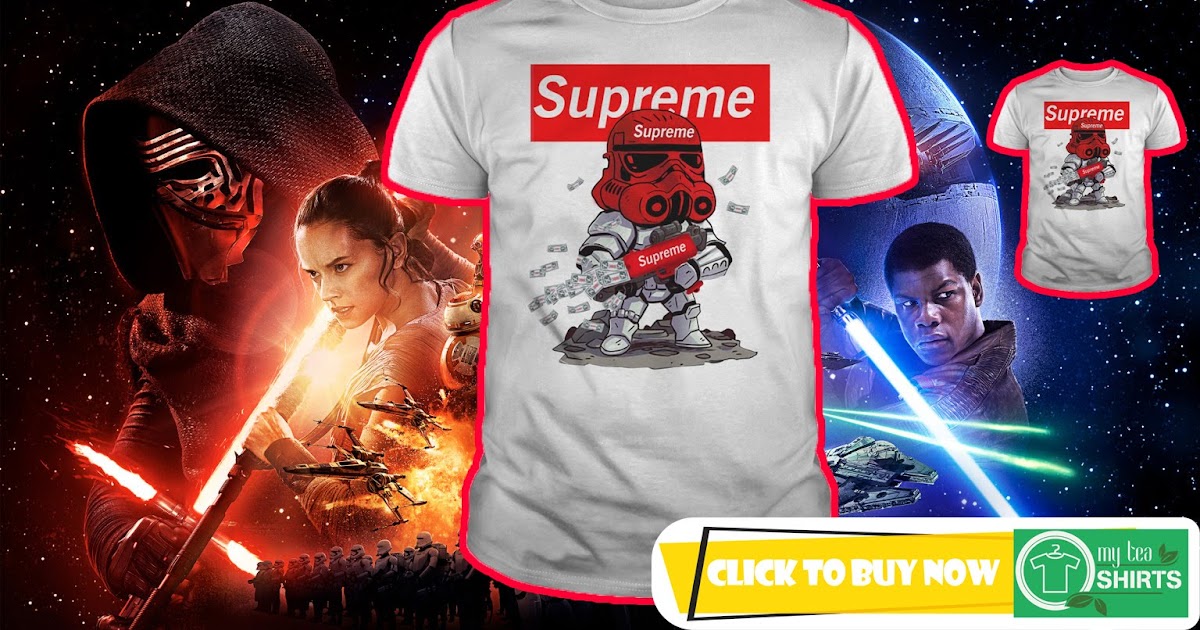 Review Stormtrooper Supreme Star Wars Shirt, Sweat Shirt