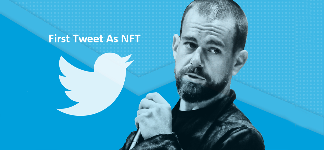 Twitter CEO, Jack Dorsey Auctions First-Ever Tweet as NFT - Brand Icon ...