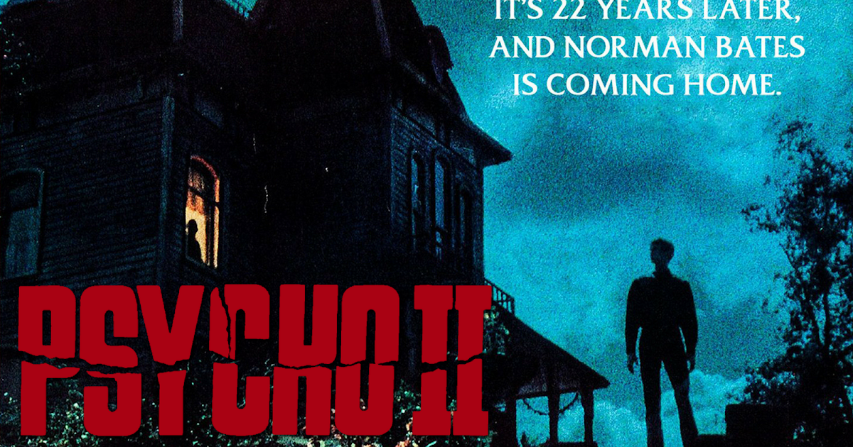 Psycho Week Day 2 Psycho II (1983)