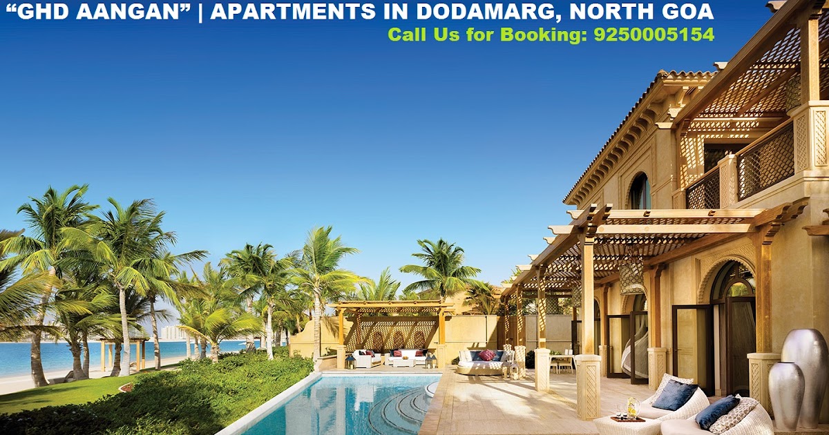 “GHD AANGAN” a Premium Resort Residential Apartment in Dodamarg, North Goa.