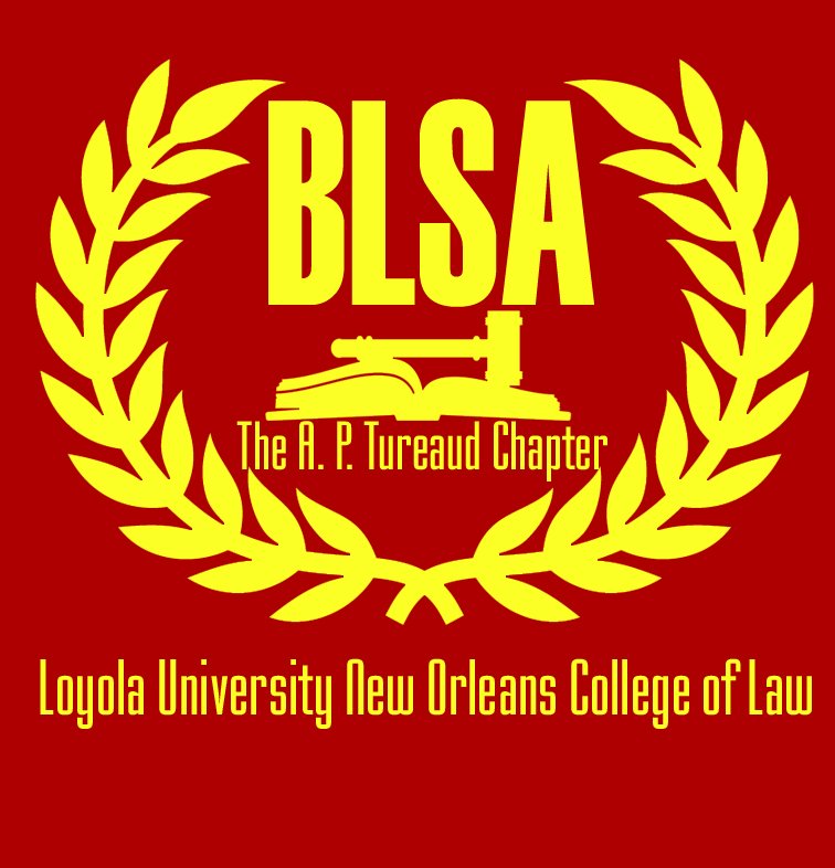 The A.P. Tureaud Chapter of BLSA