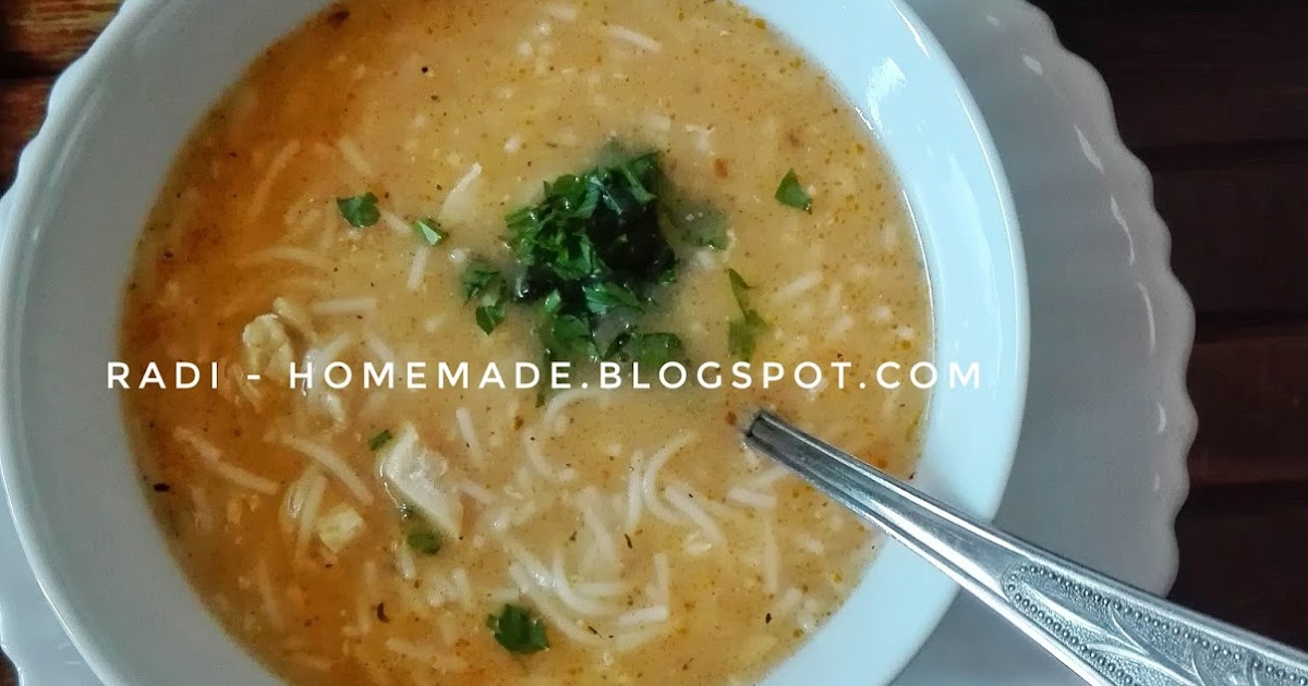 Подправено с любов: Турска пилешка чорба - TAVUK ÇORBASI / Turkish ...