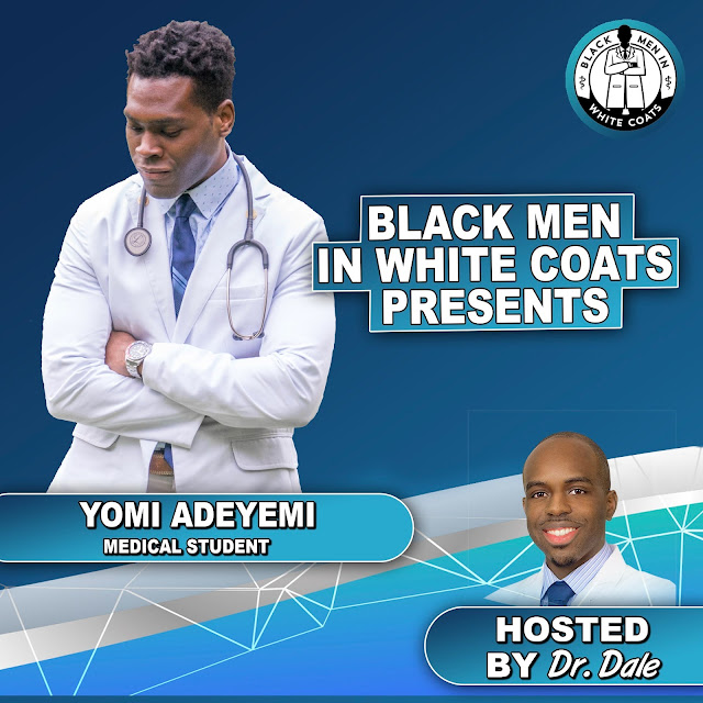 "Student Doctor Yomi Adeyemi is Driven!" - Yomi Adeyemi