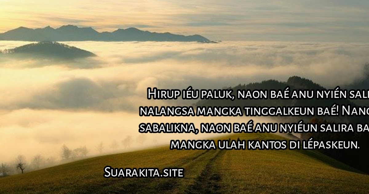 kata mutiara bahasa sunda kahirupan penuh pepatah Inspiratif ...