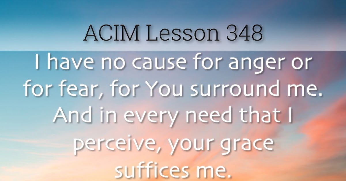 Miracle Life: ACIM Workbook Lesson 348