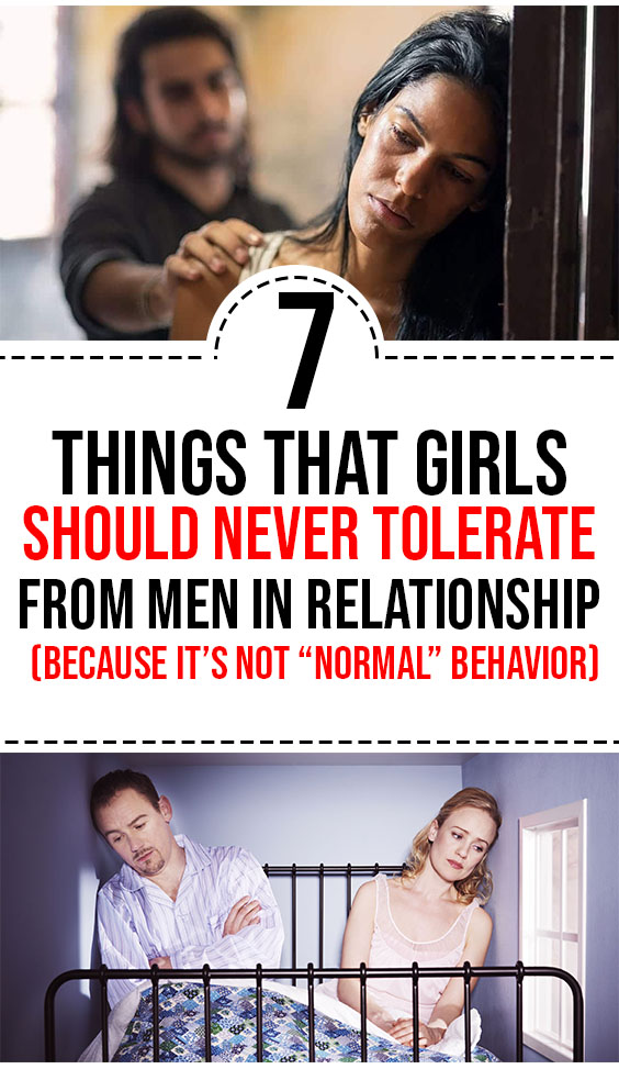 7 Things That Girls Should Never Tolerate From Men In Relationships