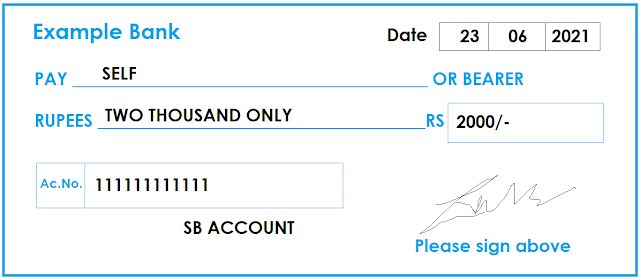 How to Fill Self Withdrawal Cheque Properly in India
