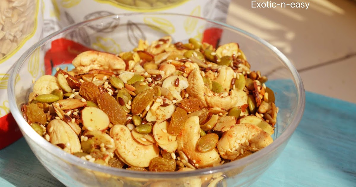 exotic-n-easy cooking: Seeds and Nuts Trial Mix