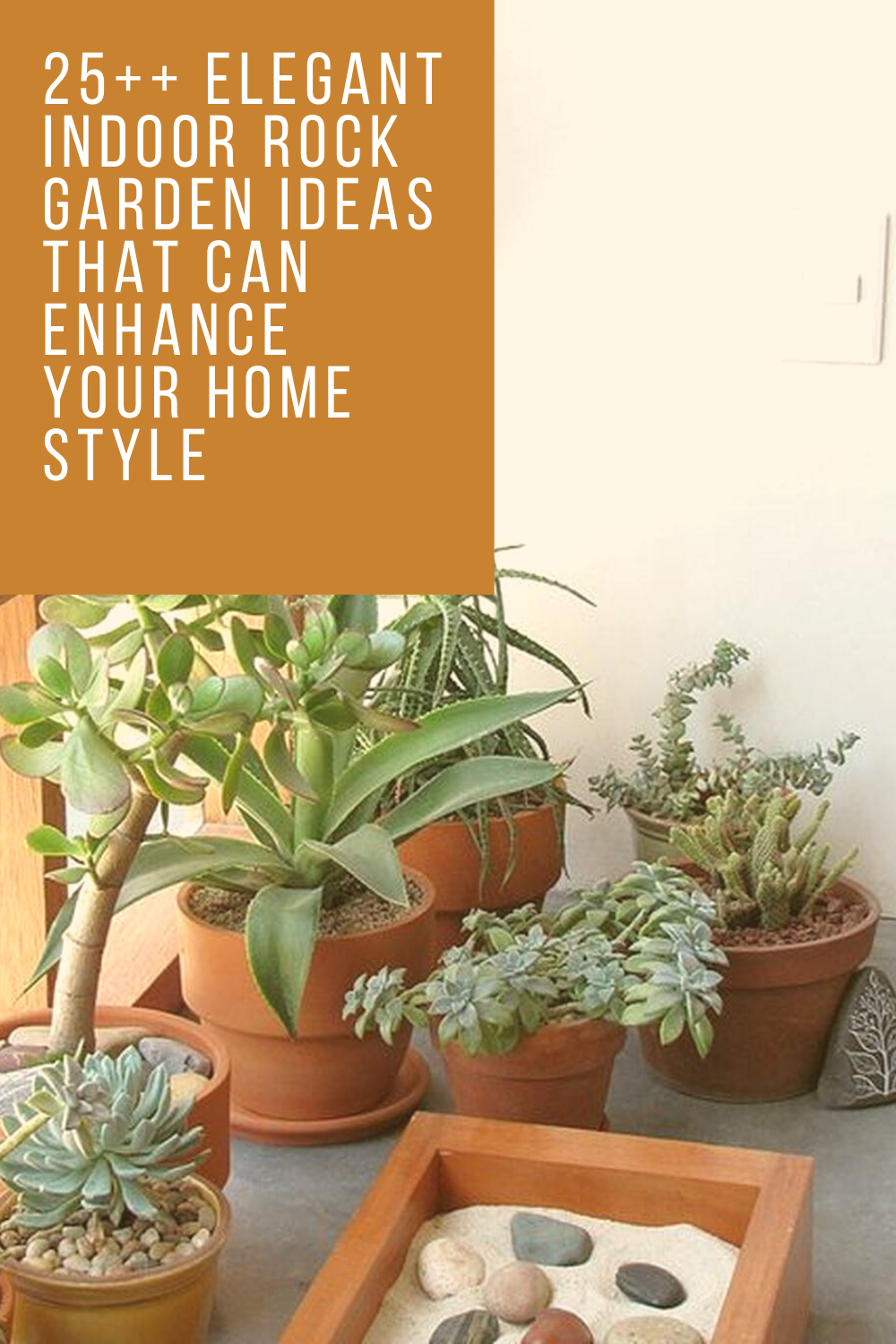 25++ Elegant Indoor Rock Garden Ideas That Can Enhance Your Home Style ...