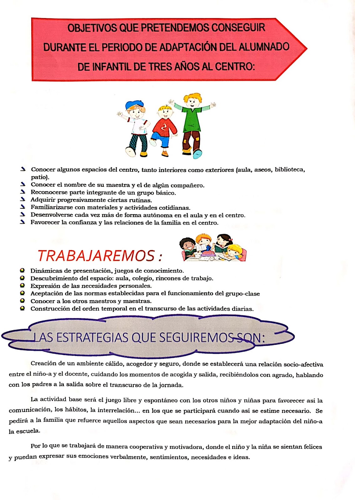 CEIP EL ROQUE: PERIODO DE ADAPTACIÓN INFANTIL 3 AÑOS CEIP EL ROQUE: PERIODO DE ADAPTACIÓN INFANTIL 3 AÑOS