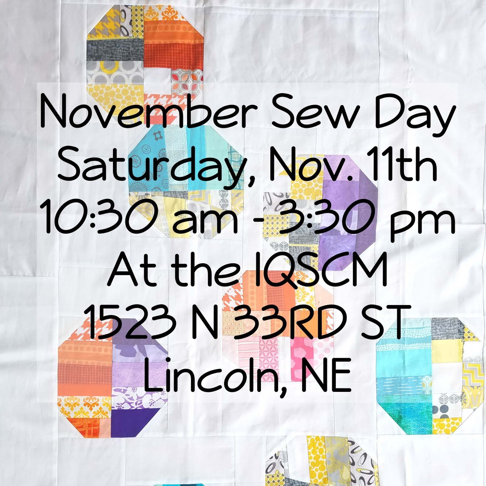 Lincoln Modern Quilt Guild: November Sew Day Reminder