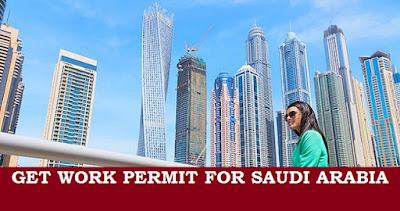 How to Get Work Permit VISA for KSA In 2016 | Jobs And Visa Guide