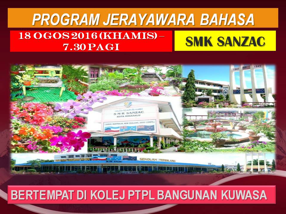 WADAH KETERAMPILAN BERBAHASA: PROGRAM JERAYAWARA BAHASA DI SMK SANZAC ...