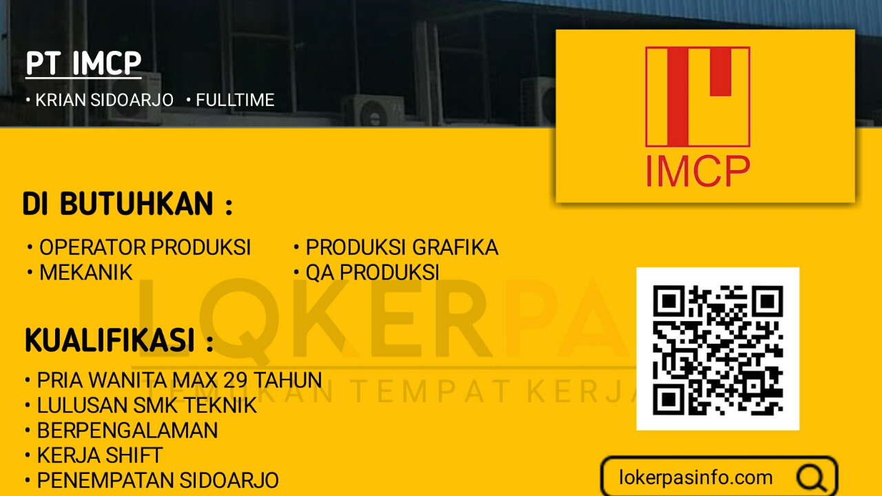 Lowongan kerja terbaru PT Indonesia Multi Colour Printing IMCP 2021 ...