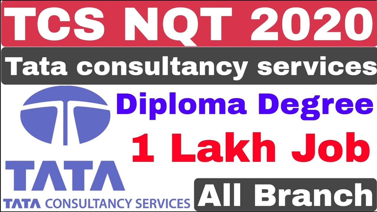 Tcs Nqt 2021 Diploma B Tech Tata Consultancy Service Nqt 2021 Tcs Nqt Score 2021