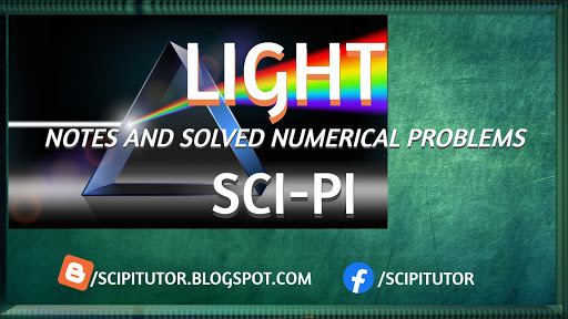 Light Class 9 Important Science Notes and Solved Numerical Problems ...