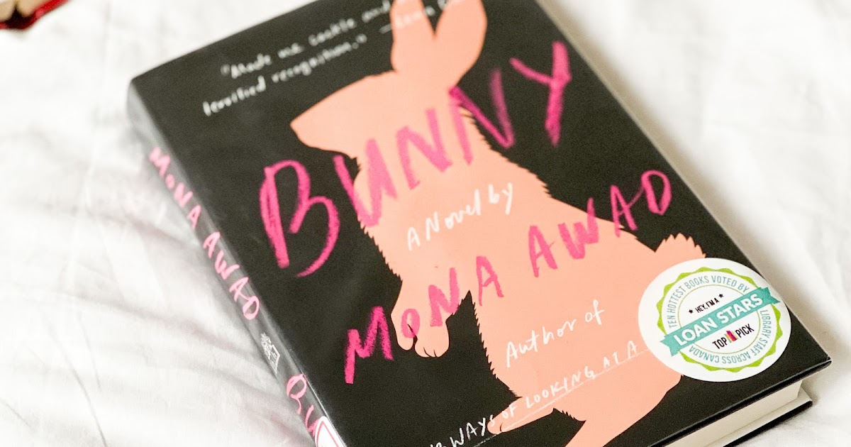 Bunny - Book Review | Incredible Opinions