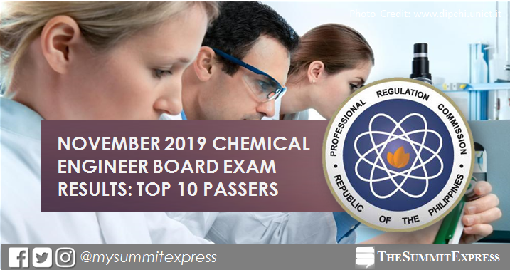 RESULT: November 2019 Chemical Engineer board exam top 10 passers RESULT: November 2019 Chemical Engineer board exam top 10 passers