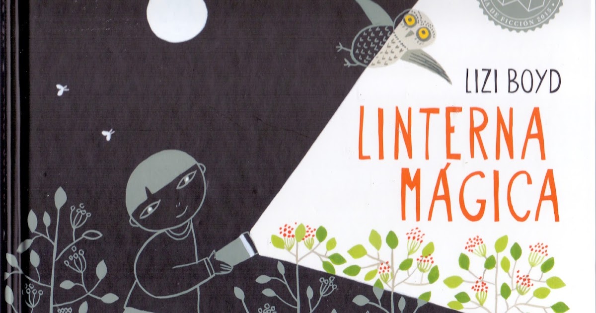 Noches de cuento: Linterna Mágica, Lizi Boyd