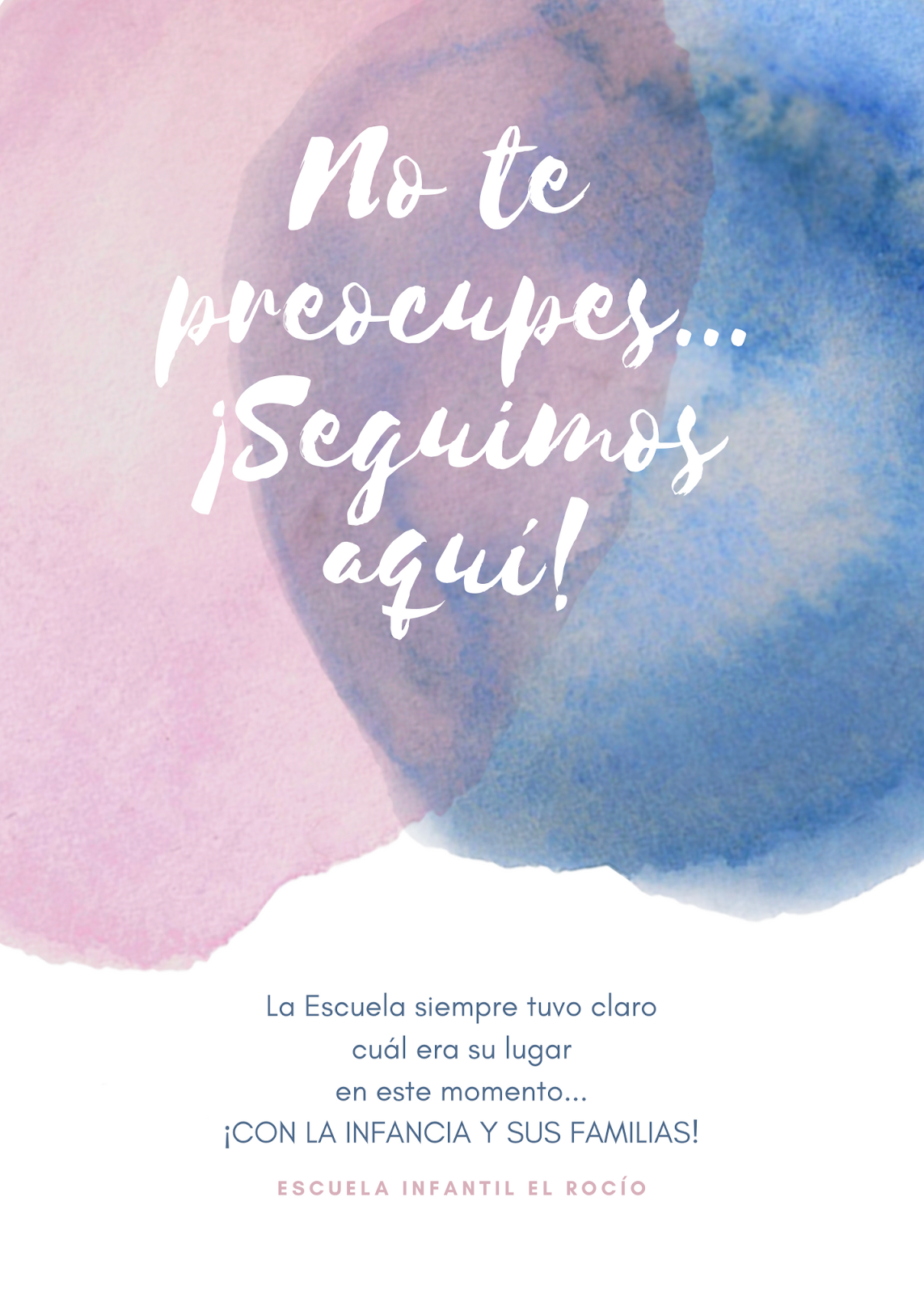 NO TE PREOCUPES... ¡SEGUIMOS AQUÍ!