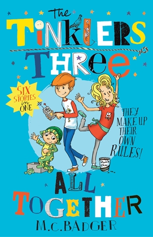 Kids' Book Review: Review: The Tinklers Three All Together