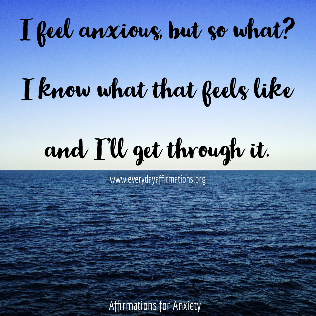 8 Awesome Affirmations for fight Anxiety