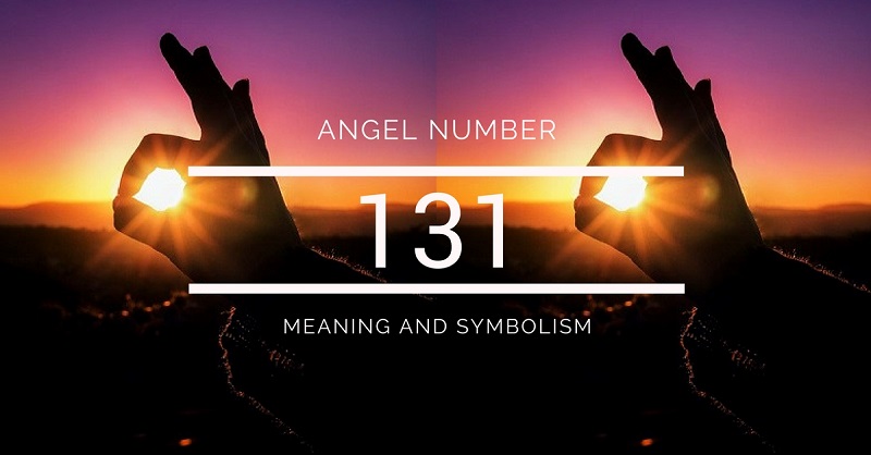 Angel Number 131 - Meaning and Symbolism