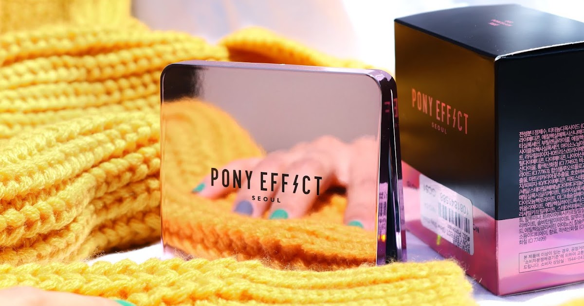 [Review] PONY EFFECT Glow Stay Cushion Foundation | Beauty & Dewdrop Blog
