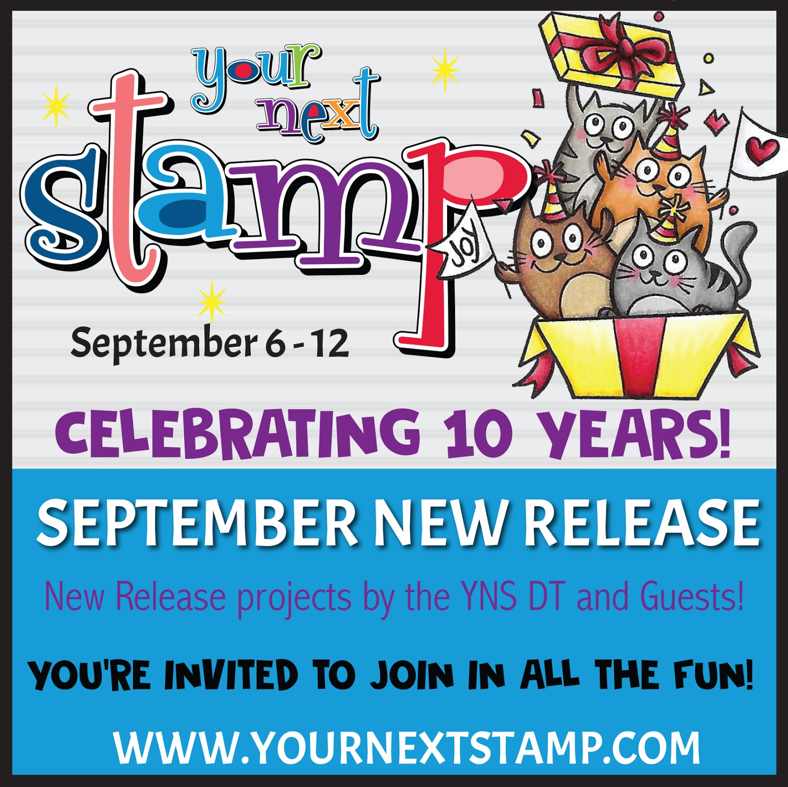 The Last Minute Crafter: Your Next Stamp - 10 Year Celebration