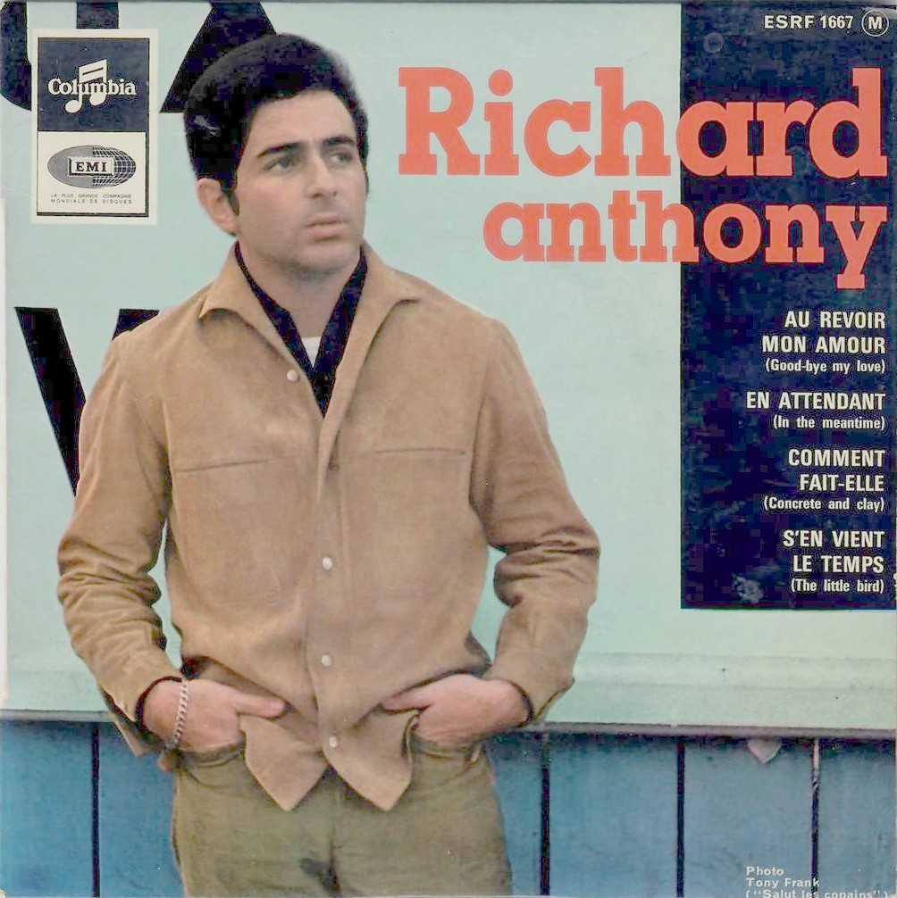 Les EPs français: Richard ANTHONY - 1965 - FR-COLUMBIA 1667 - Au revoir ...