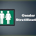 Gender Stratification - SOCIOLOGY OFFICIAL