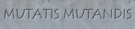 Ortografías: Ejemplos de mutatis mutandis
