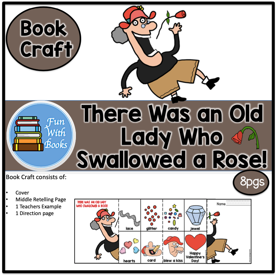 THERE WAS AN OLD LADY WHO SWALLOWED A ROSE! BOOK CRAFT ~ Book Units by Lynn