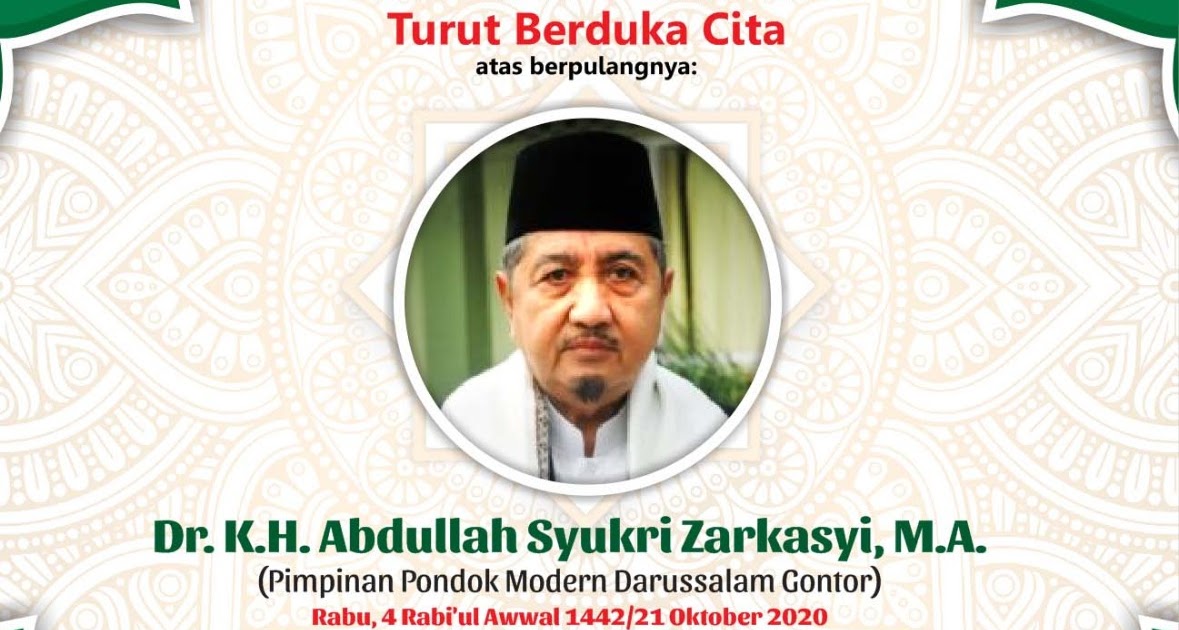 Riwayat Hidup Alm Dr (HC). K.H. Abdullah Syukri Zarkasyi, M.A. - Fakta Kini