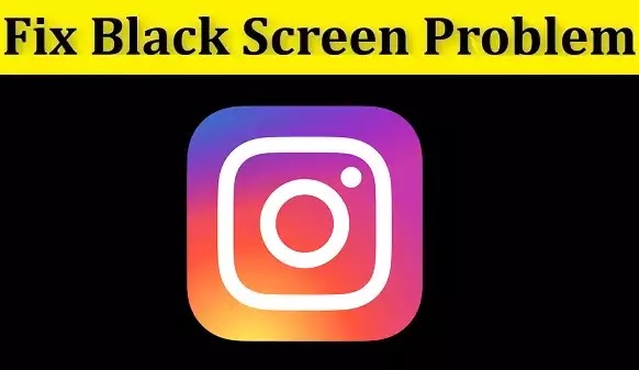 Instagram Black Screen Problem Solved 2022 instagram-black-screen-problem-solved-2022